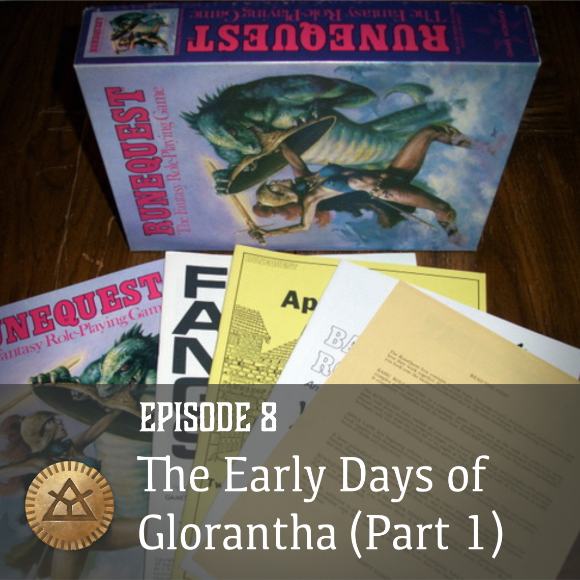 Episode 8: The Early Days of Glorantha (Part 1) – The God Learners